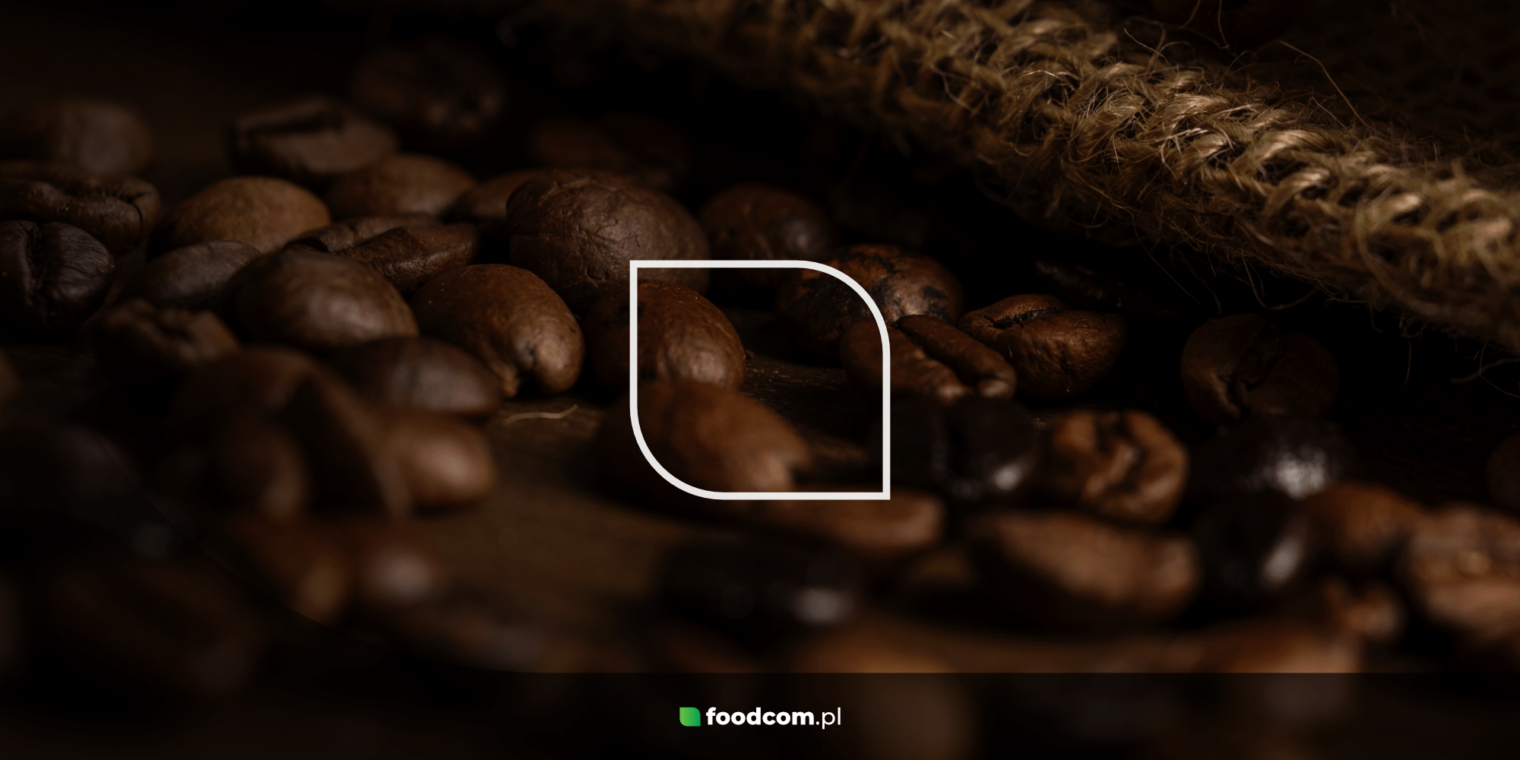 Najpopularniejsze rodzaje kaw ziarnistych i ich właściwości | Foodcom S.A.