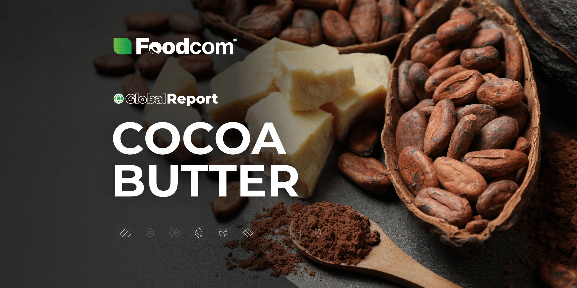 Cocoa butter market in 2025 - market dynamics, analysis | Global Report | Foodcom S.A.